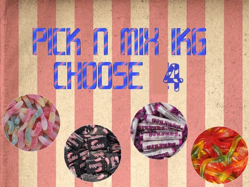 Create Your Own Pick N Mix Choose 4 Options 1kg → Sweet 4 All Events ...